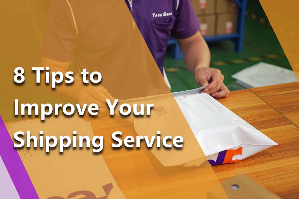 8 Tips to Improve Your Shipping Service